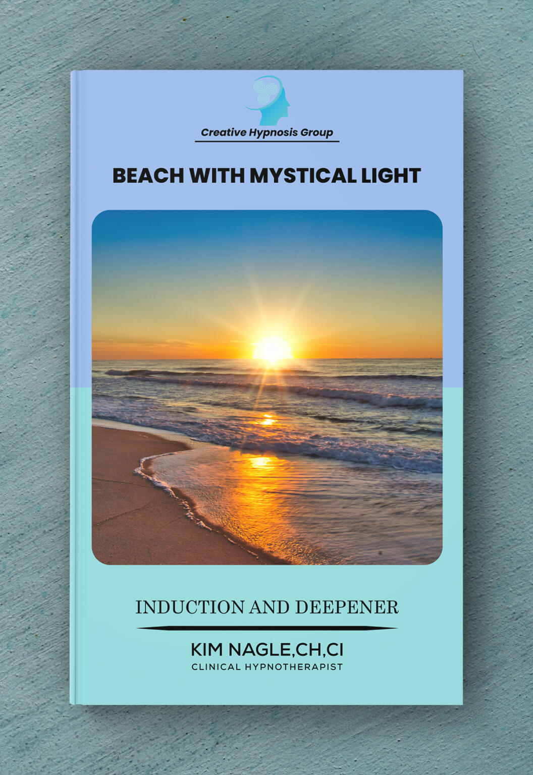 Mystical Light - Creative Hypnosis Group