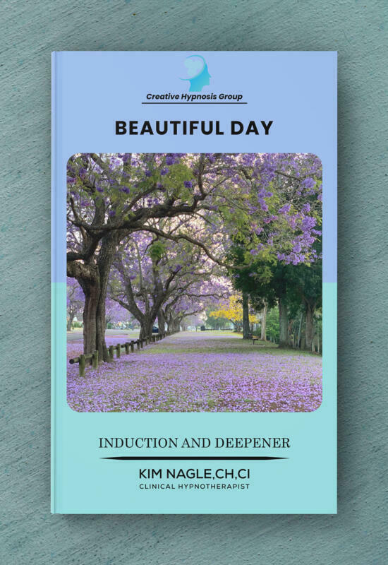 Beautiful Day - Creative Hypnosis Group